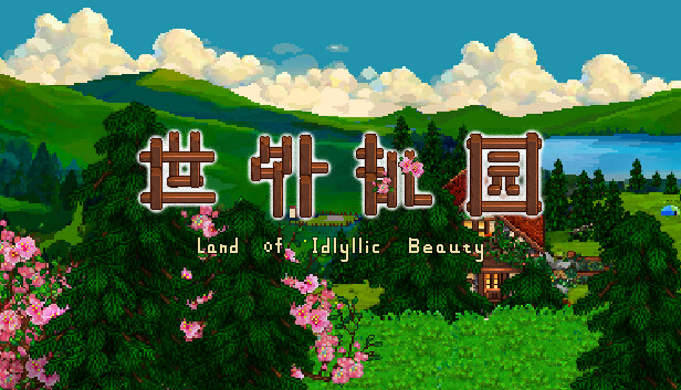 30+ games like Land Of Idyllic Beauty - SteamPeek