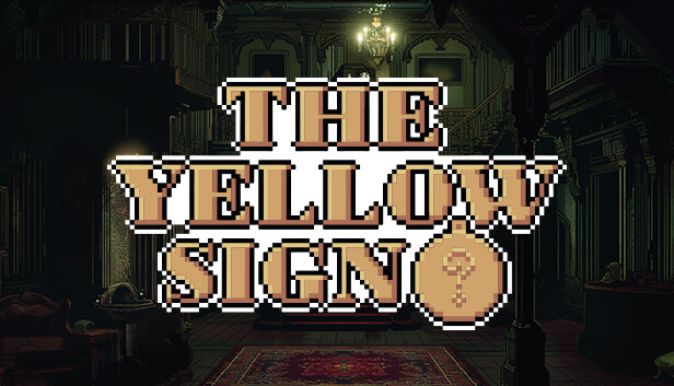 30+ games like The Yellow Sign - SteamPeek