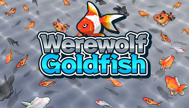 30+ games like Werewolf Goldfish - SteamPeek