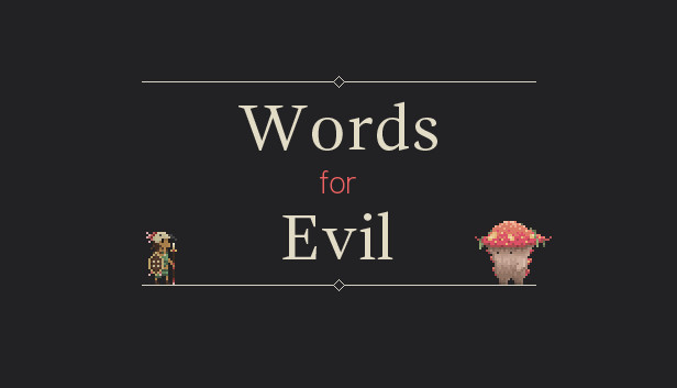 Words For Evil On Steam words-for-evil-on-steam