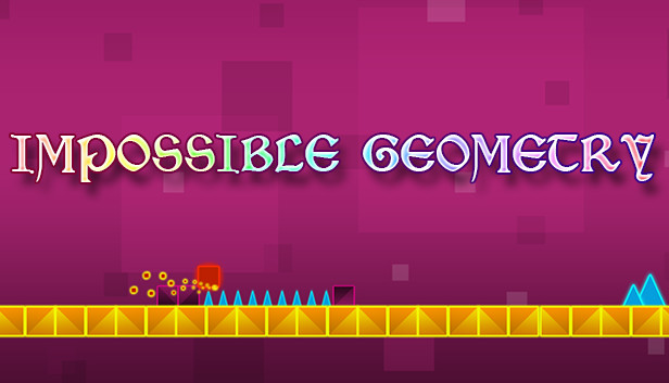 Impossible Geometry | Game info | STEAMLVLUP