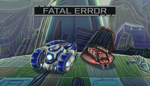 30+ games like FATAL ERROR - SteamPeek