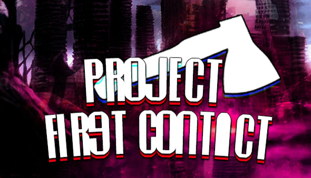 Project First Contact | Game info | STEAMLVLUP