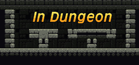 In Dungeon on Steam