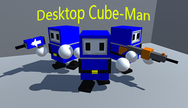 30+ games like Desktop Cube-Man - SteamPeek