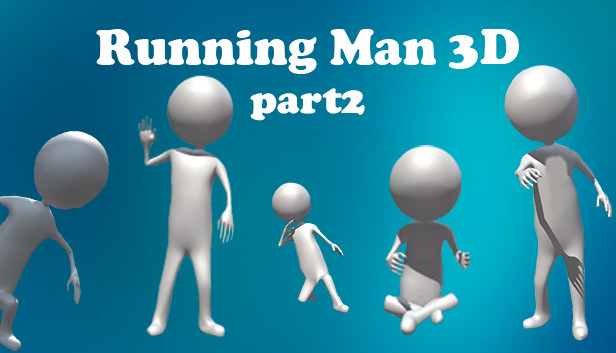 30+ games like Running Man 3D Part2 - SteamPeek