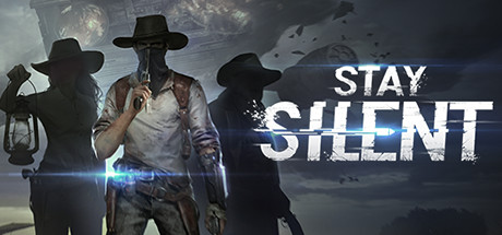 Stay Silent on Steam