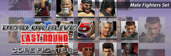 DEAD OR ALIVE 5 Last Round: Core Fighters - Male Fighters Set on Steam